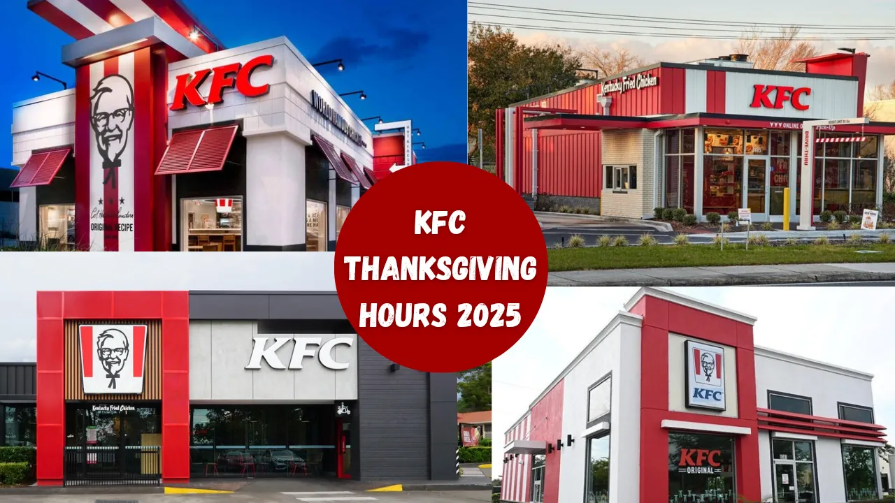 KFC Thanksgiving Hours 2025 – Is KFC Open on Thanksgiving?